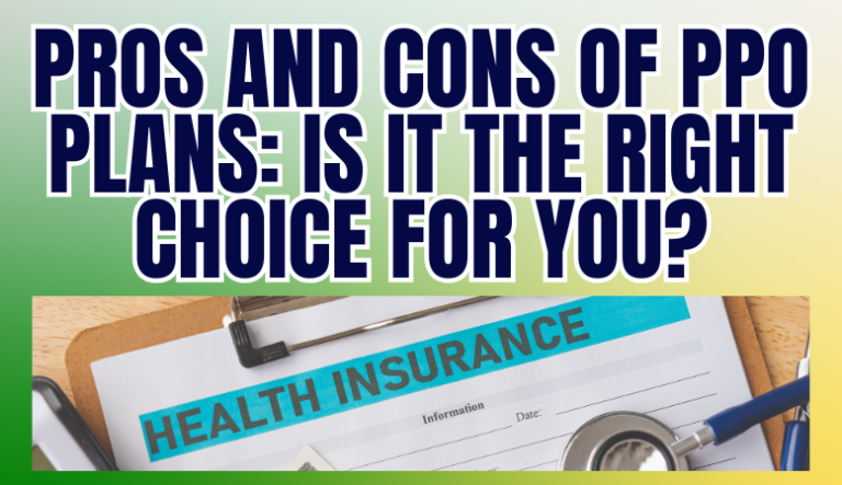 Pros and Cons of PPO Plans: Is It the Right Choice for You? - Insurance ...